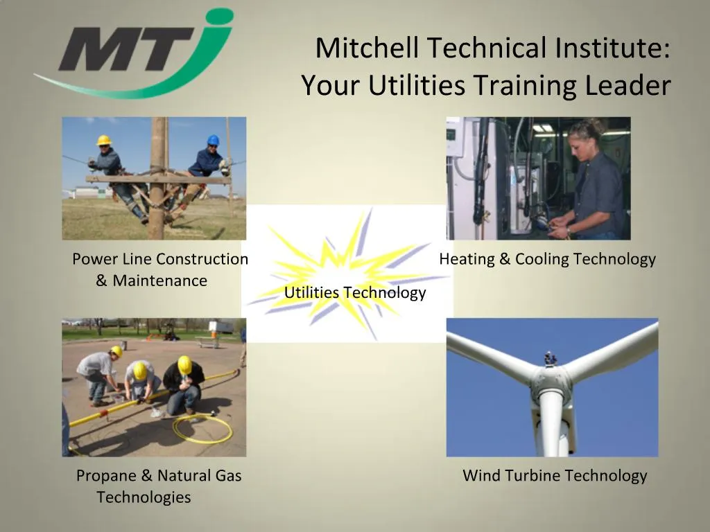 PPT - Mitchell Technical Institute: Your Utilities Training Leader ...