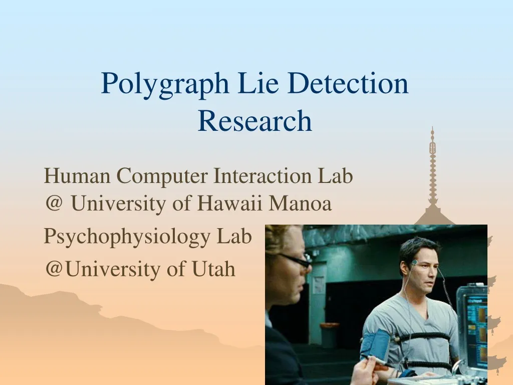 PPT - Polygraph Lie Detection Research PowerPoint Presentation, free ...