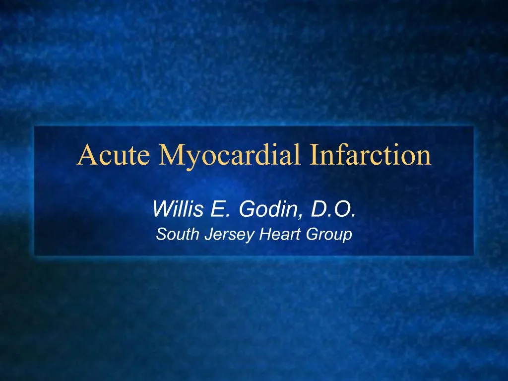 Ppt Acute Myocardial Infarction Powerpoint Presentation Free
