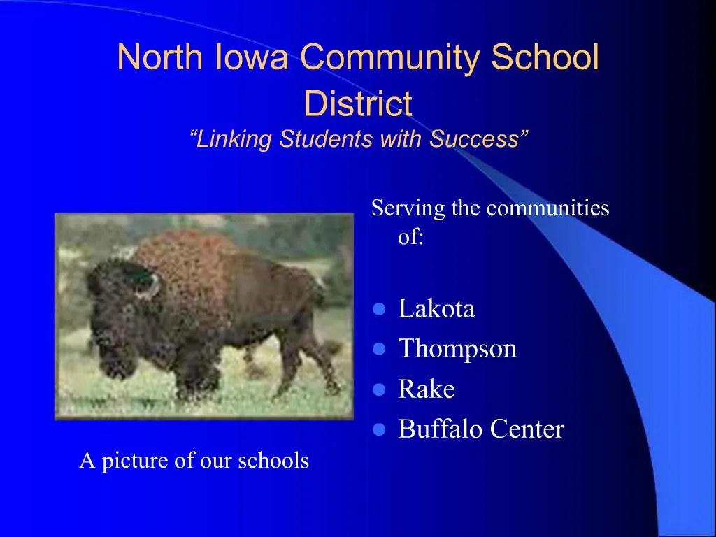 PPT - North Iowa Community School District Linking Students with ...