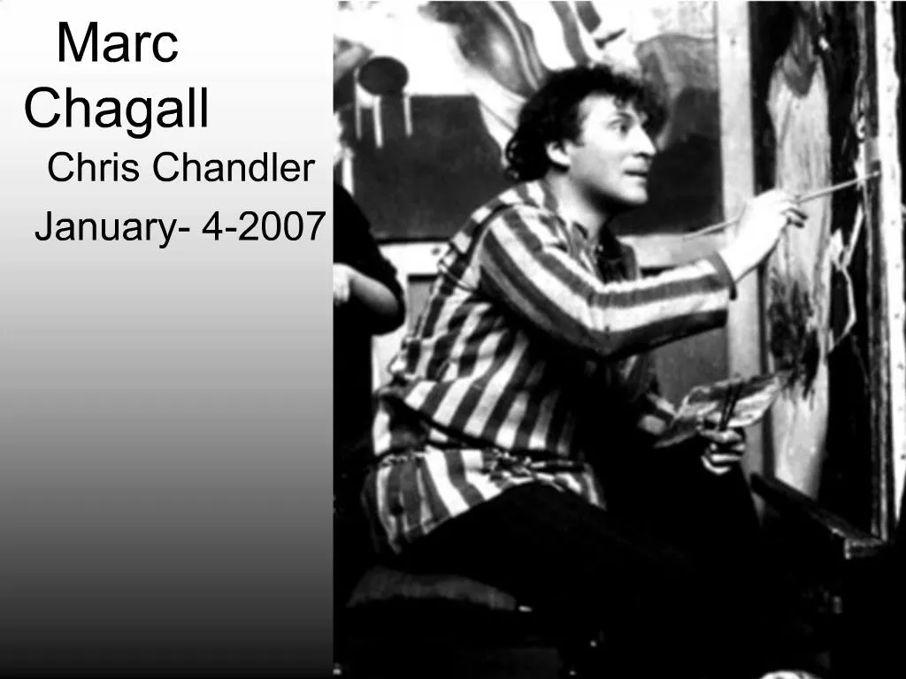 PPT - Marc Chagall PowerPoint Presentation, free download - ID:447023