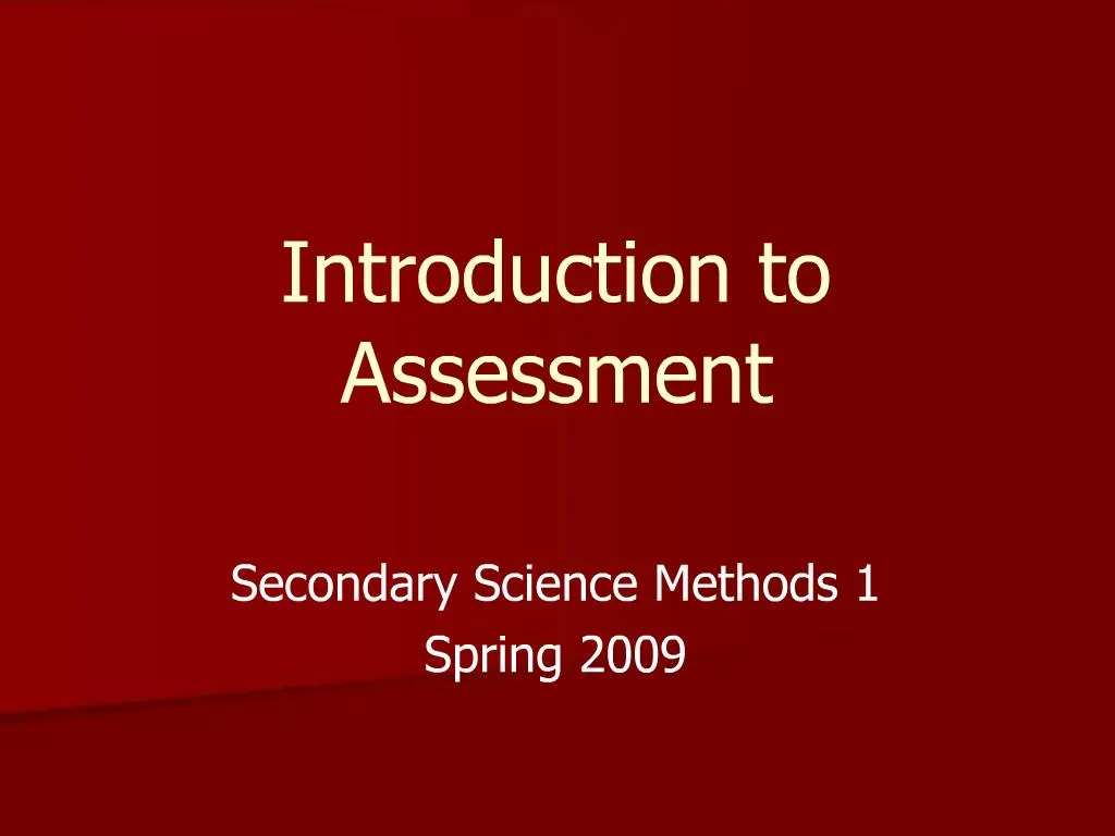 PPT - Introduction to Assessment PowerPoint Presentation, free download ...