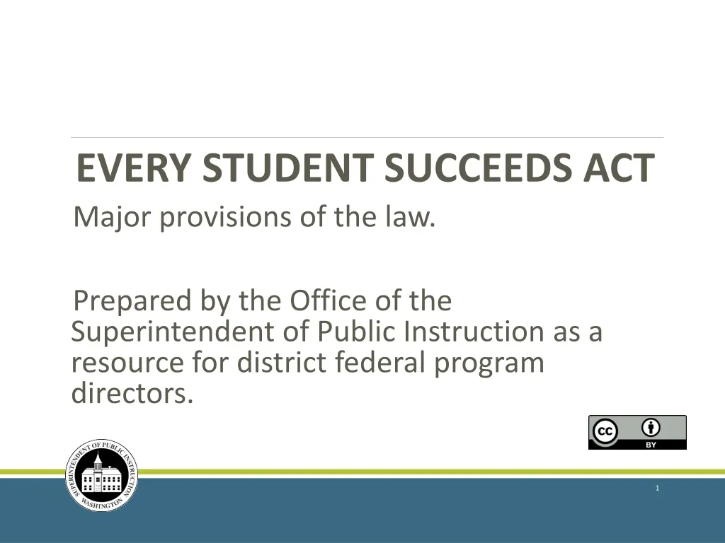 PPT - EVERY STUDENT SUCCEEDS ACT Major provisions of the law ...