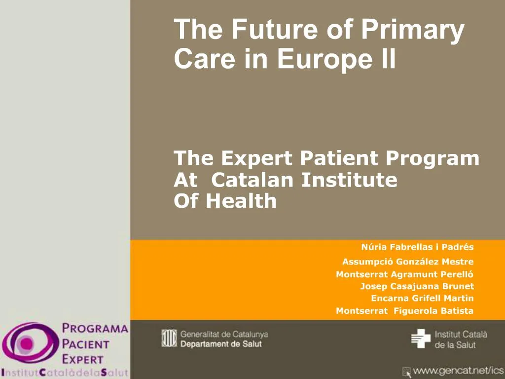 PPT - The Future of Primary Care in Europe II The Expert Patient ...