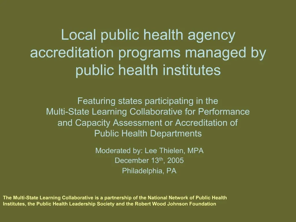 PPT - Local public health agency accreditation programs managed by ...
