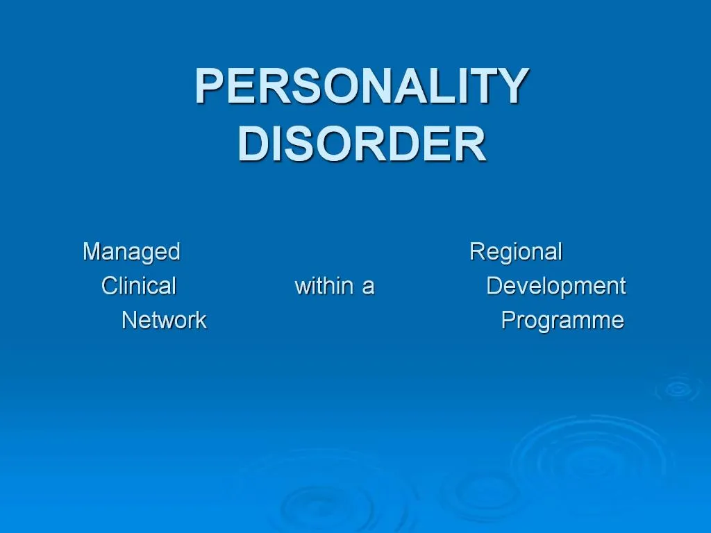 PPT - PERSONALITY DISORDER PowerPoint Presentation, free download - ID ...