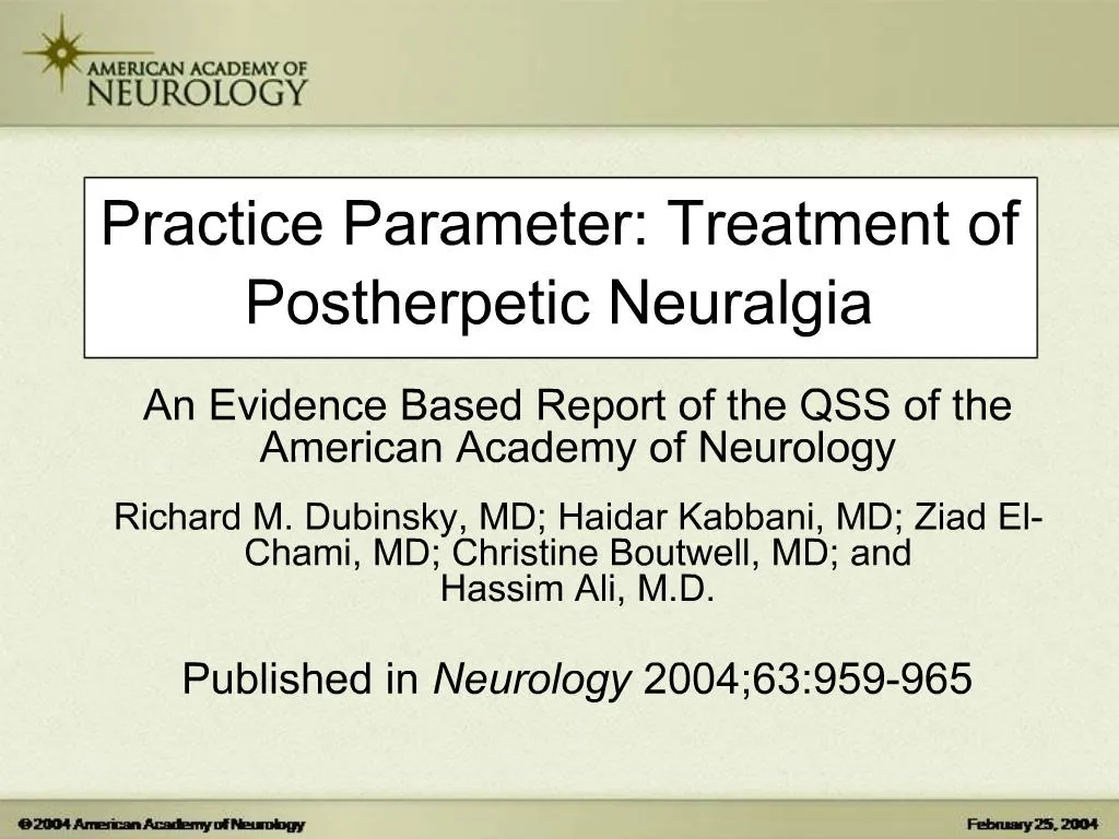 PPT - Practice Parameter: Treatment of Postherpetic Neuralgia ...