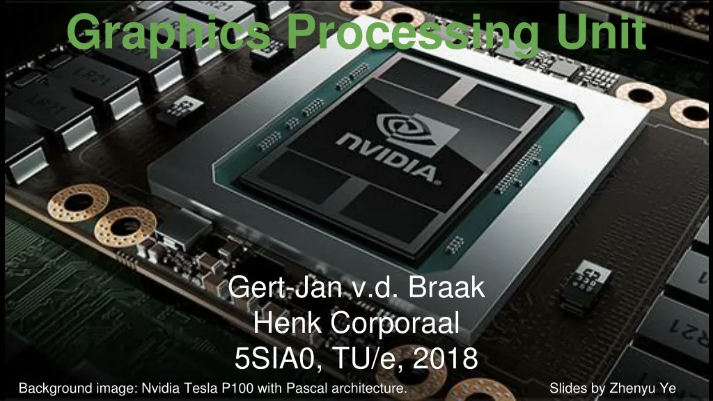 PPT - Graphics Processing Unit PowerPoint Presentation, free download ...