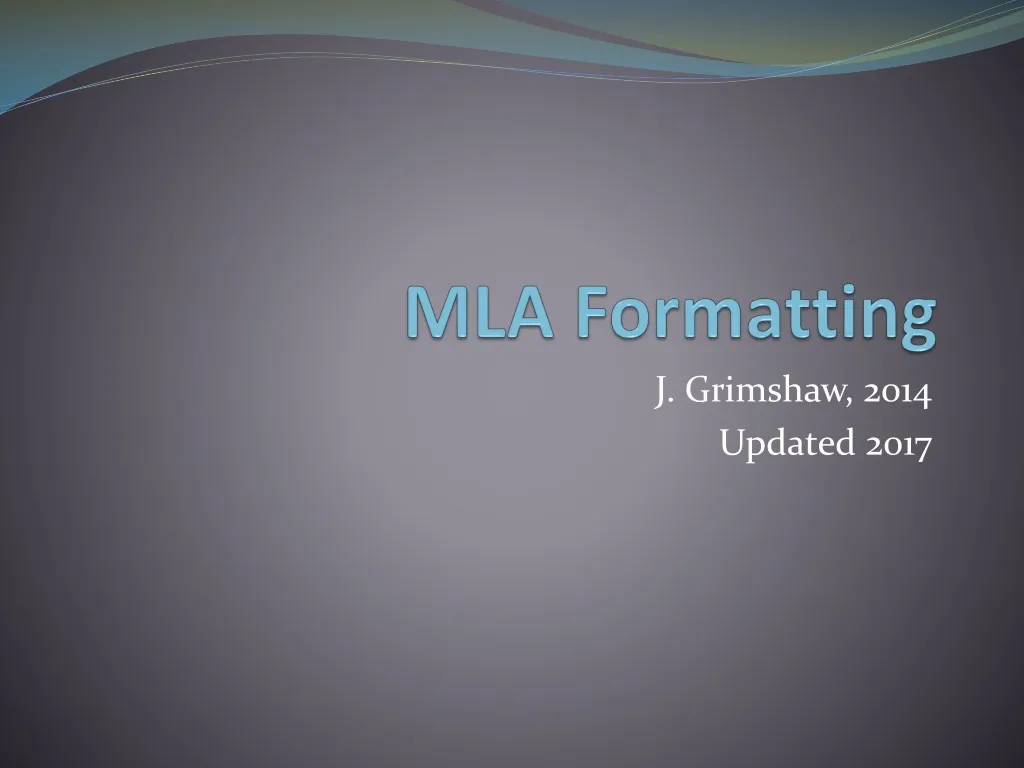 PPT - MLA Formatting PowerPoint Presentation, free download - ID:458292