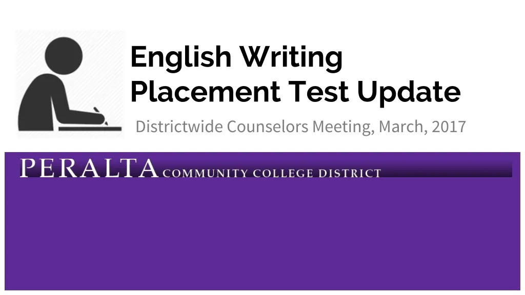 PPT - English Writing Placement Test Update PowerPoint Presentation ...