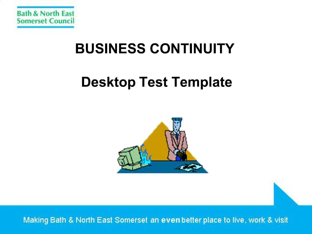 PPT - BUSINESS CONTINUITY Desktop Test Template PowerPoint Presentation ...