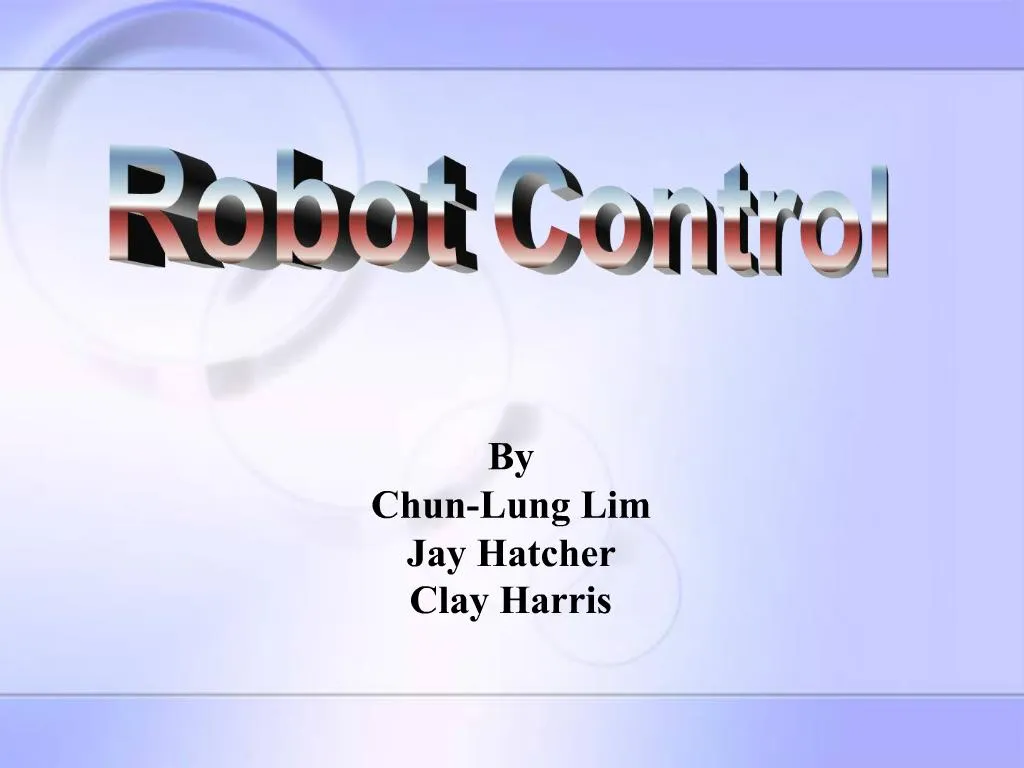 PPT - By Chun-Lung Lim Jay Hatcher Clay Harris PowerPoint Presentation ...