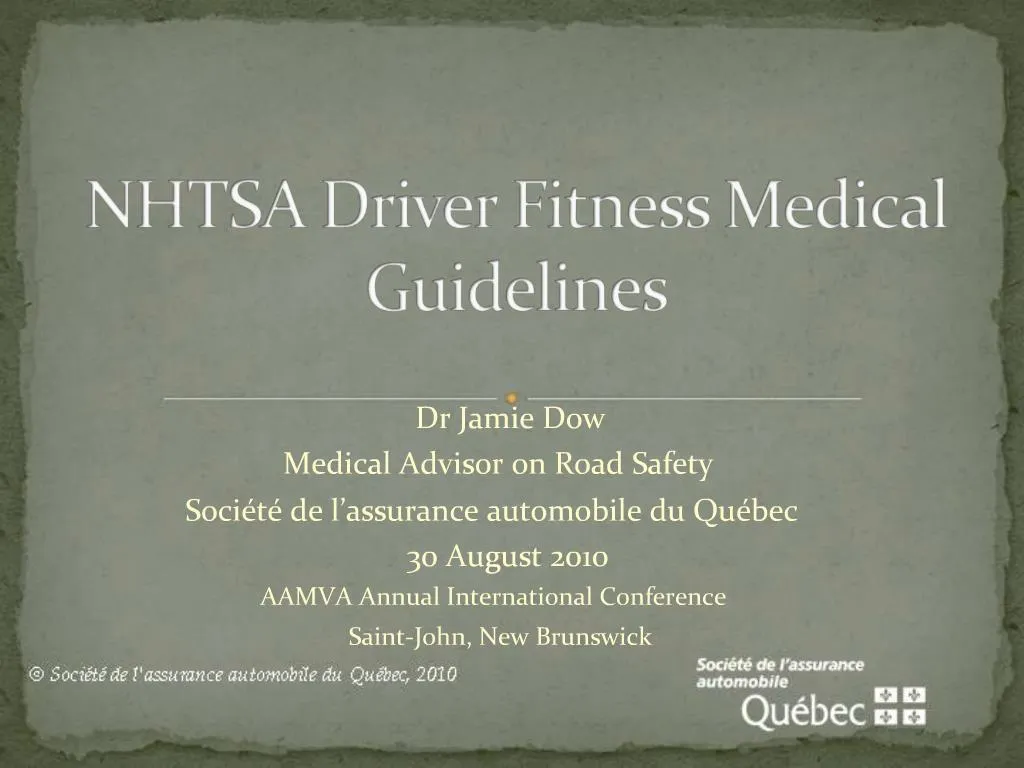 PPT - NHTSA Driver Fitness Medical Guidelines PowerPoint Presentation ...