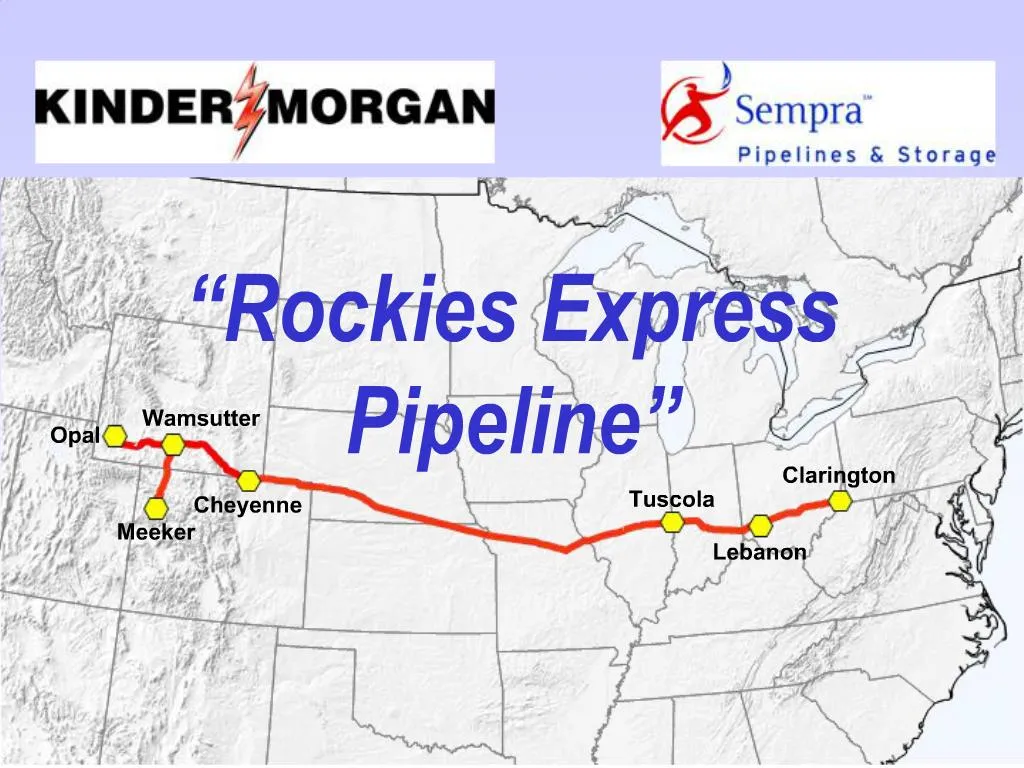PPT - Rockies Express Pipeline PowerPoint Presentation, free download ...