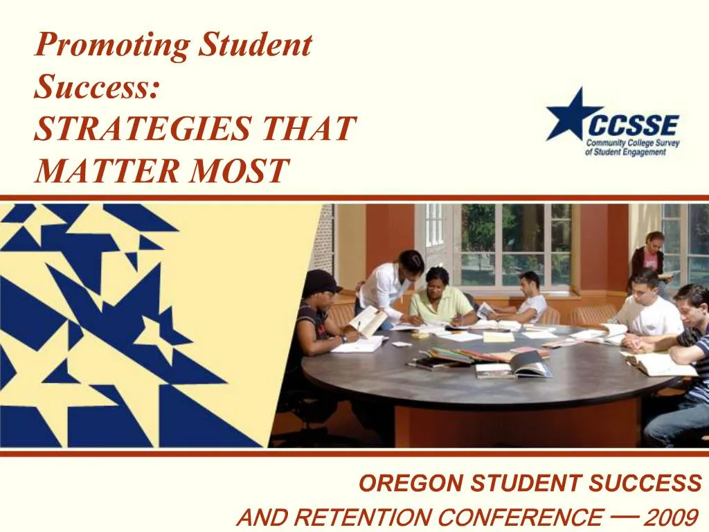 PPT - Promoting Student Success: STRATEGIES THAT MATTER MOST PowerPoint ...