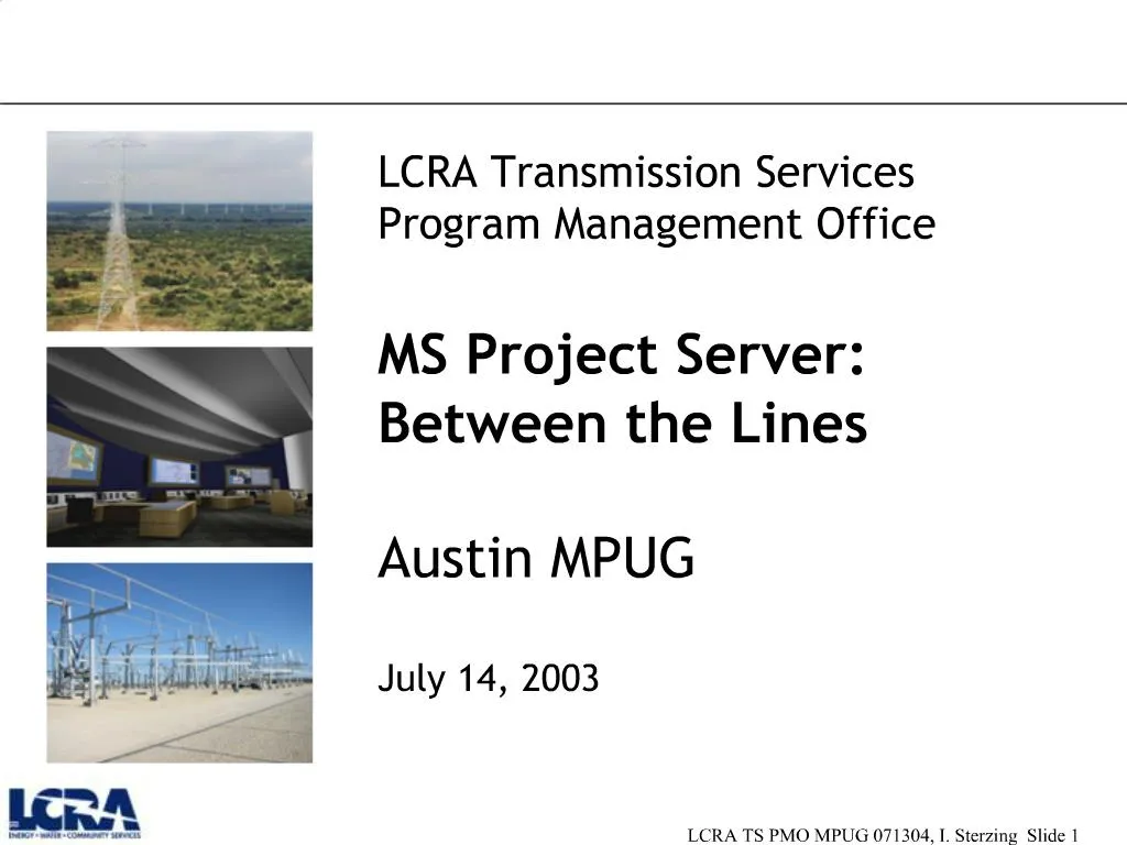 PPT - LCRA Transmission Services Program Management Office MS ...