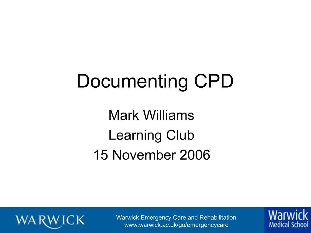 PPT - Documenting CPD PowerPoint Presentation, free download - ID:478508