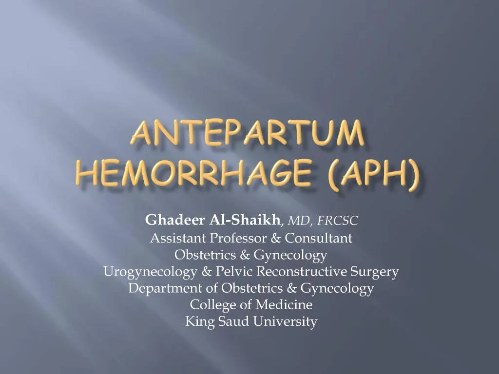 PPT - Antepartum Hemorrhage APH PowerPoint Presentation, free download ...
