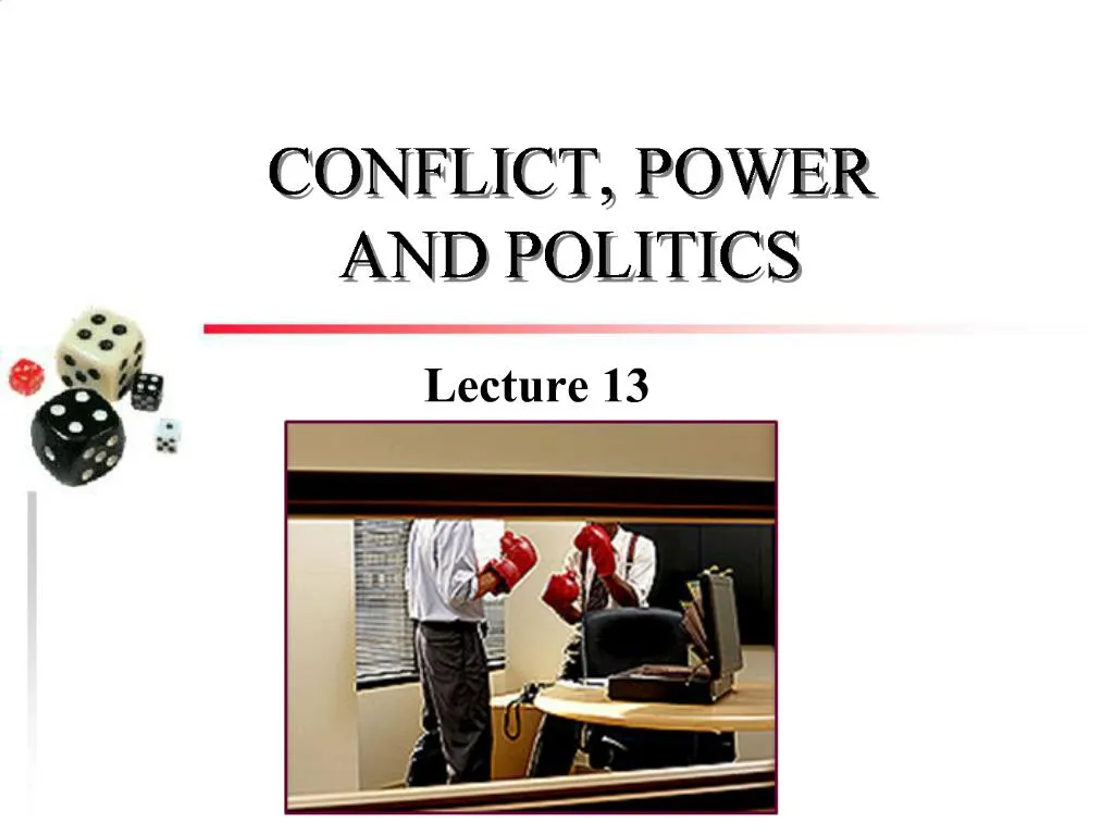 PPT - CONFLICT, POWER AND POLITICS PowerPoint Presentation, free ...