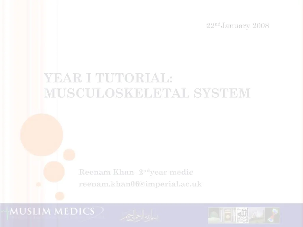 PPT - YEAR I TUTORIAL: MUSCULOSKELETAL SYSTEM PowerPoint Presentation ...