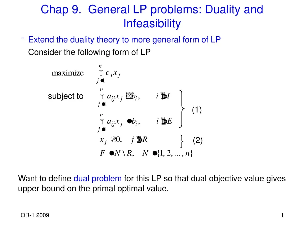 PPT - Chap 9. General LP problems: Duality and Infeasibility PowerPoint ...