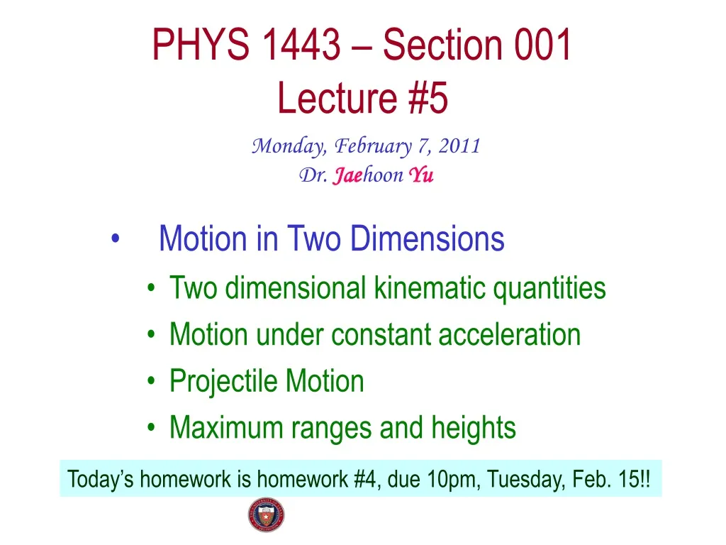 PPT - PHYS 1443 – Section 001 Lecture #5 PowerPoint Presentation, free download - ID:483218