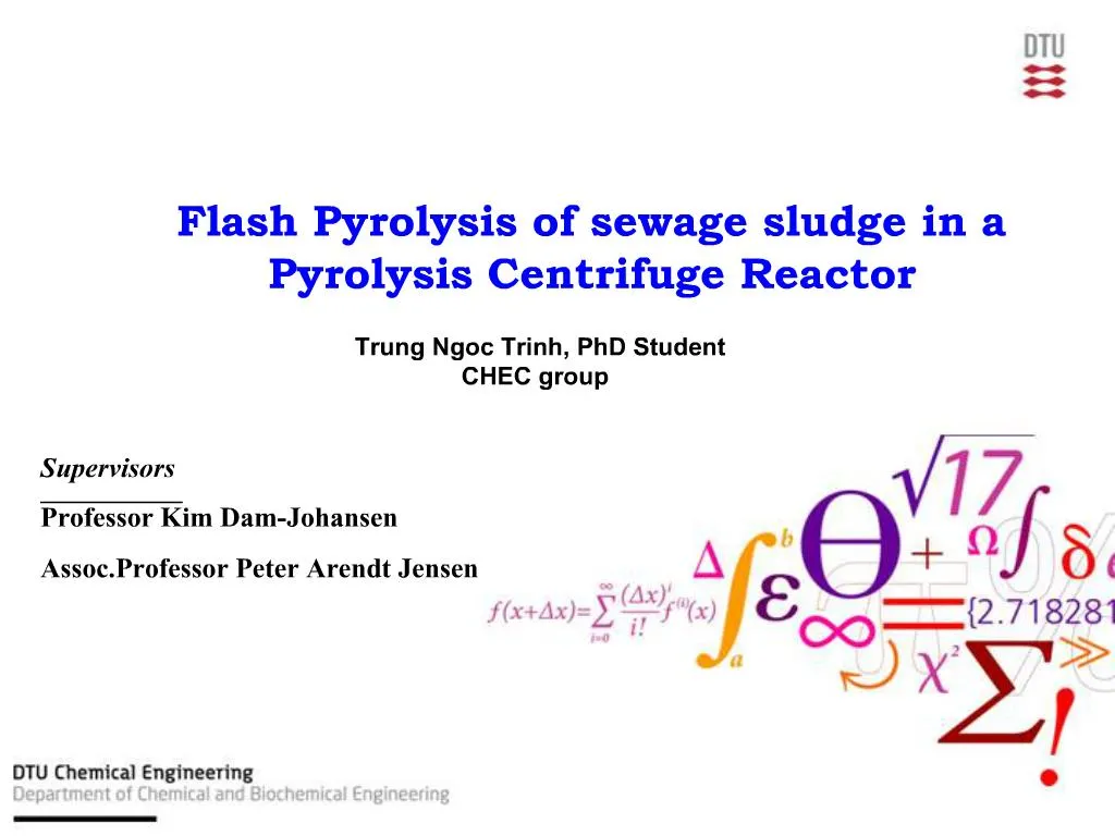 PPT - Flash Pyrolysis of sewage sludge in a Pyrolysis Centrifuge ...