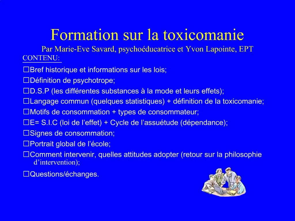 PPT - Formation sur la toxicomanie Par Marie-Eve Savard, psycho ...