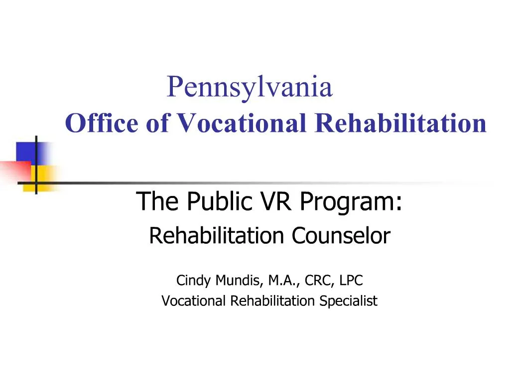 PPT - Pennsylvania Office of Vocational Rehabilitation PowerPoint ...