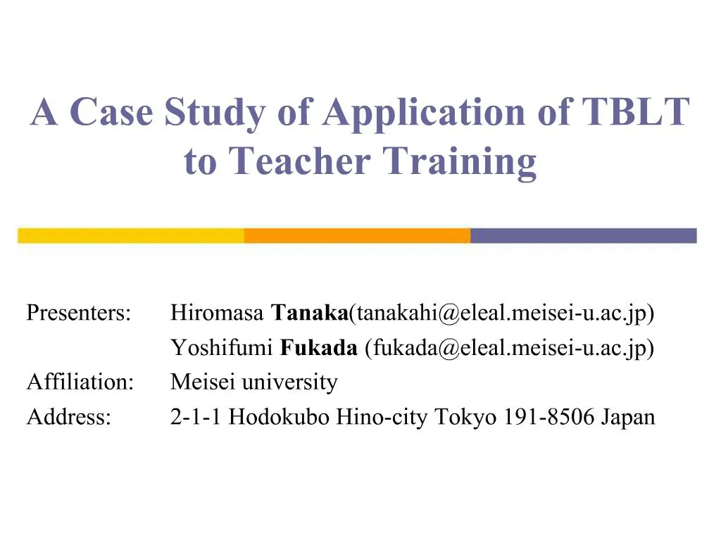 PPT - A Case Study of Application of TBLT to Teacher Training ...