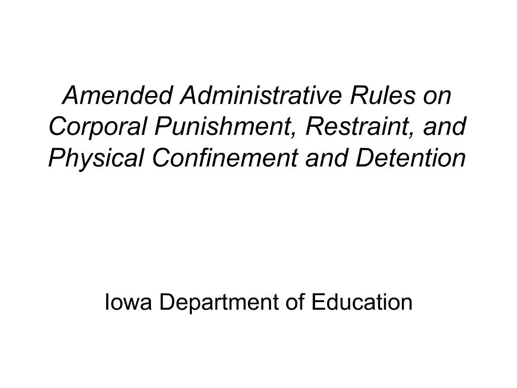 PPT - Amended Administrative Rules on Corporal Punishment, Restraint ...