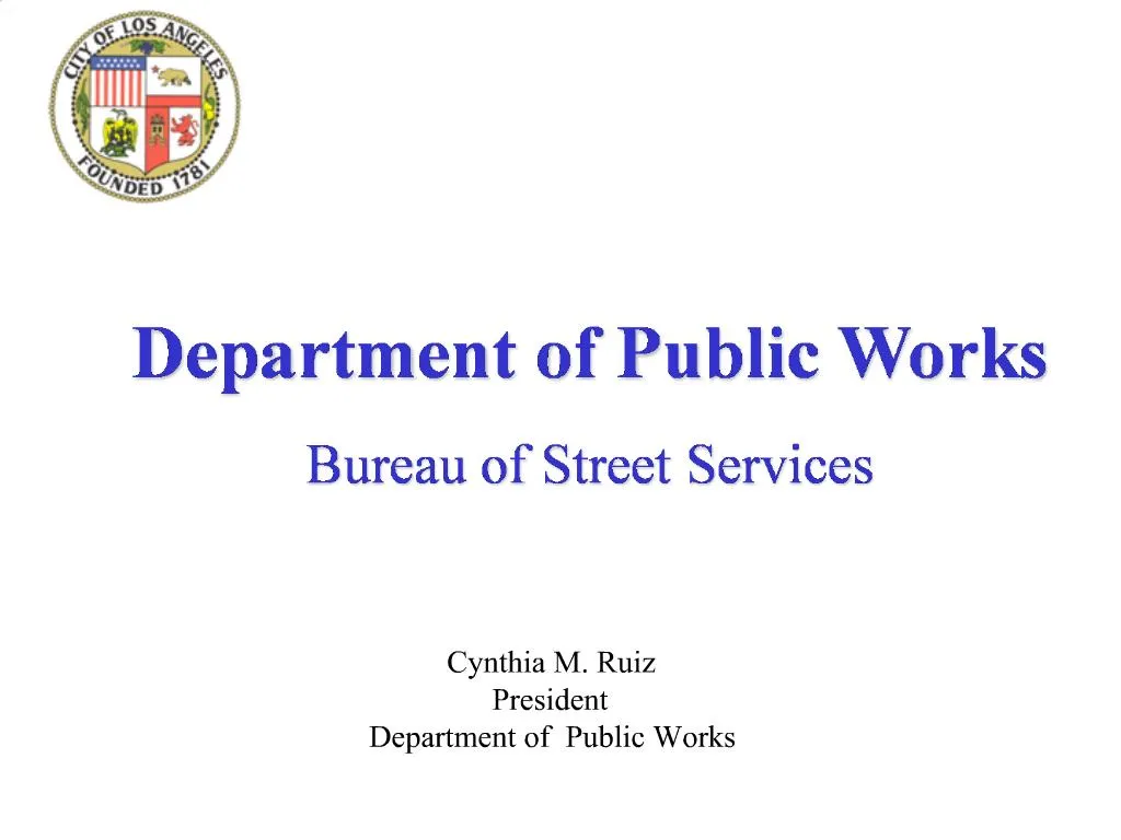 PPT - Department of Public Works Bureau of Street Services PowerPoint ...