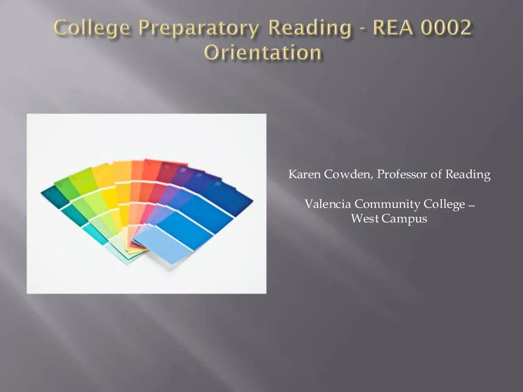 PPT - College Preparatory Reading - REA 0002 Orientation PowerPoint ...
