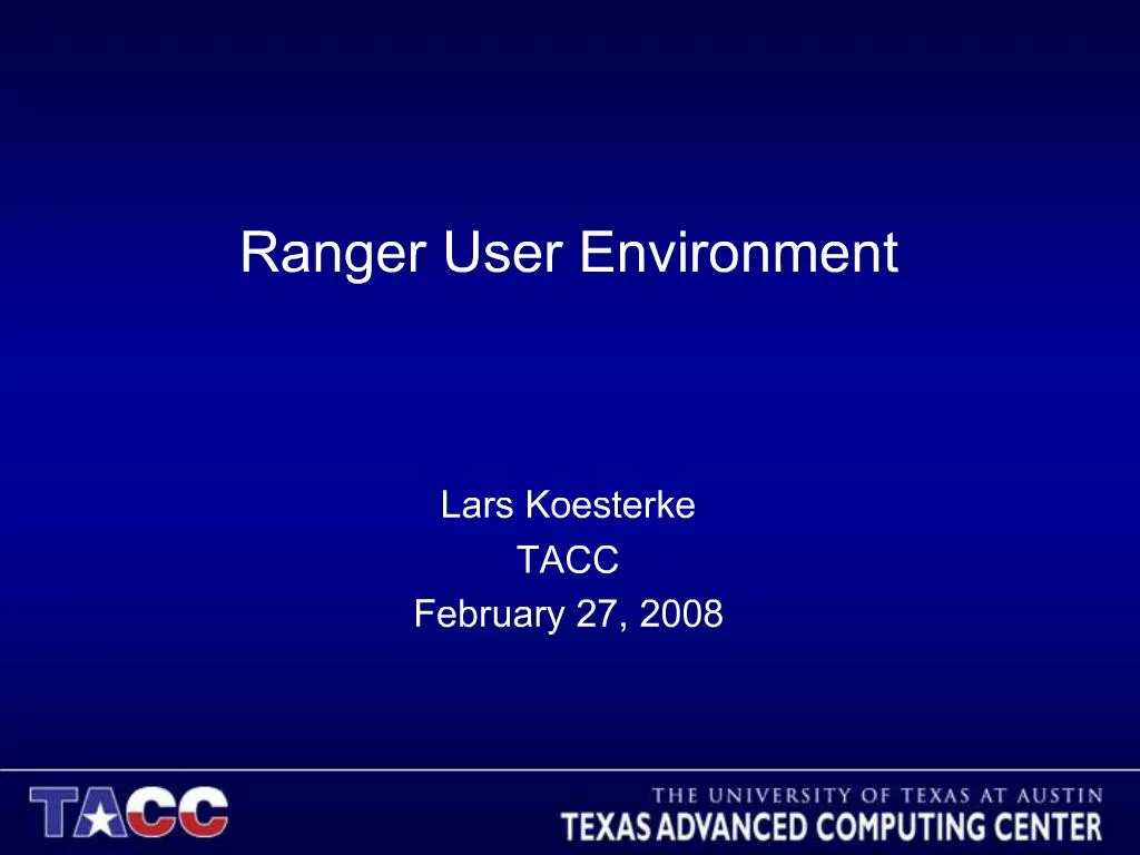 PPT - Ranger User Environment PowerPoint Presentation, free download ...