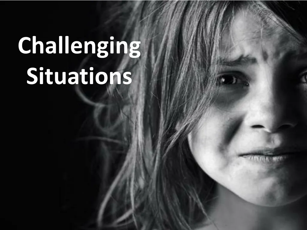 PPT - Challenging Situations PowerPoint Presentation, free download ...