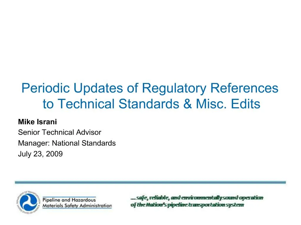 PPT - Periodic Updates of Regulatory References to Technical Standards ...