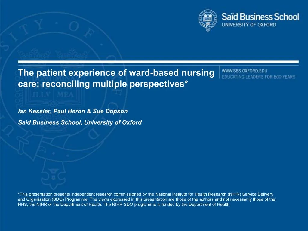 PPT - The patient experience of ward-based nursing care: reconciling ...