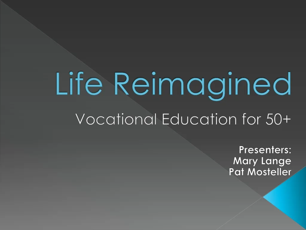 PPT - Life Reimagined PowerPoint Presentation, free download - ID:503977