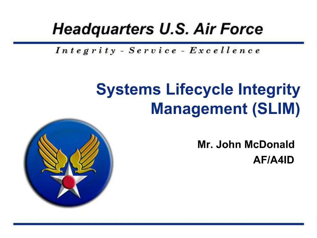PPT - Systems Lifecycle Integrity Management SLIM PowerPoint ...