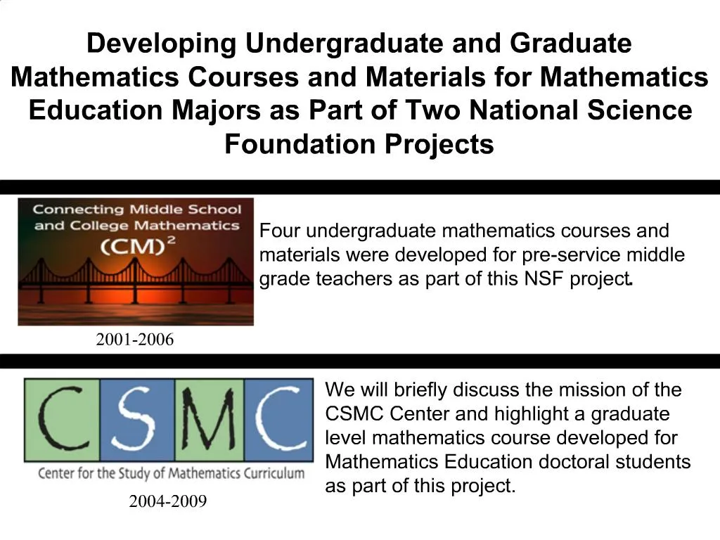 PPT - Developing Undergraduate and Graduate Mathematics Courses and ...