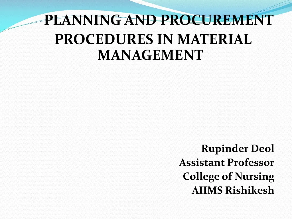 PPT - PLANNING AND PROCUREMENT PROCEDURES IN MATERIAL MANAGEMENT ...