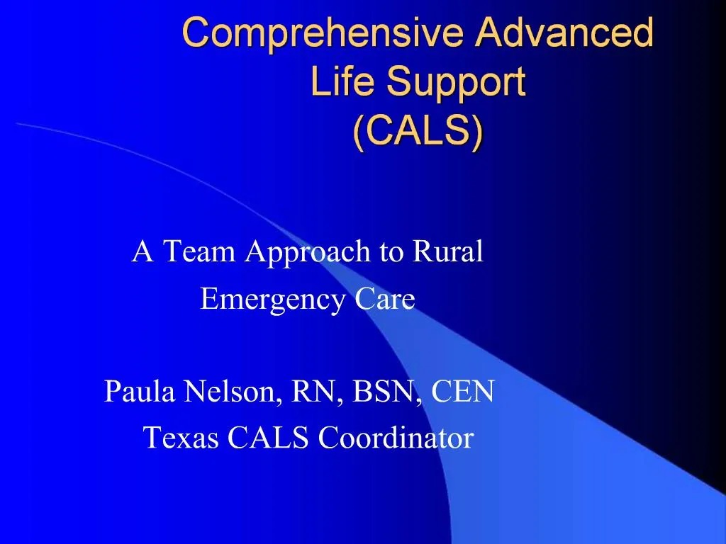 PPT - Comprehensive Advanced Life Support CALS PowerPoint Presentation ...