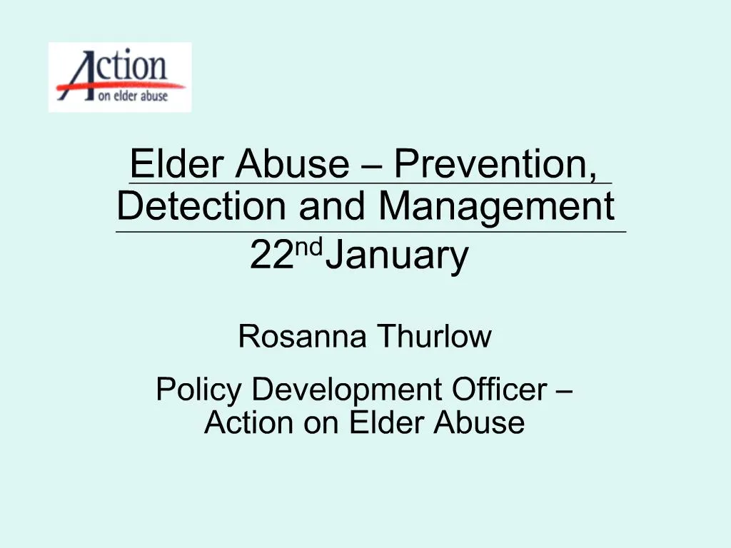 PPT - Elder Abuse Prevention, Detection and Management 22nd January ...