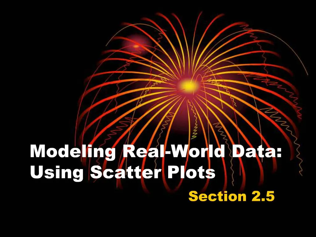 PPT - Modeling Real-World Data: Using Scatter Plots PowerPoint ... PPT - Modeling Real-World Data: Using Scatter Plots PowerPoint ...