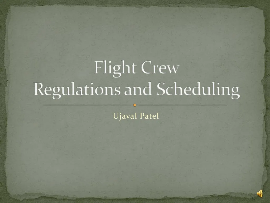 PPT - Flight Crew Regulations and Scheduling PowerPoint Presentation ...