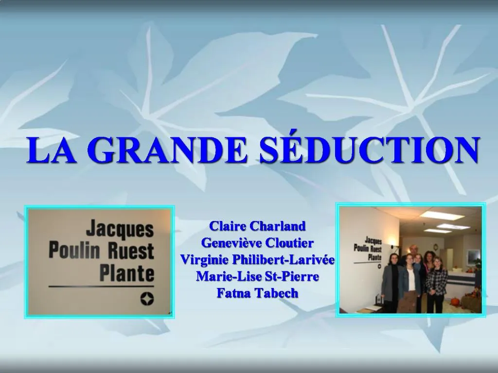 PPT - LA GRANDE S DUCTION PowerPoint Presentation, free download - ID:515050