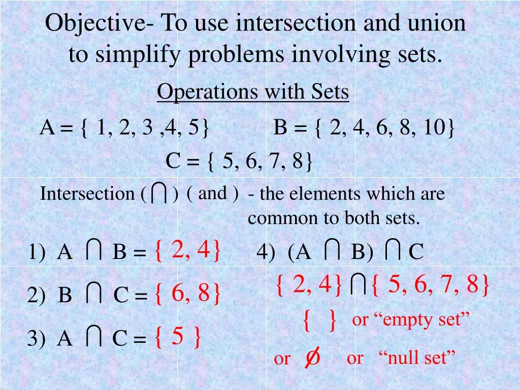 PPT - Objective- To use intersection and union to simplify problems involving sets. PowerPoint ...