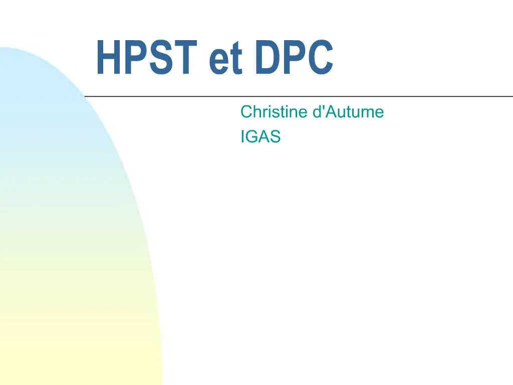 PPT - HPST et DPC PowerPoint Presentation, free download - ID:518670