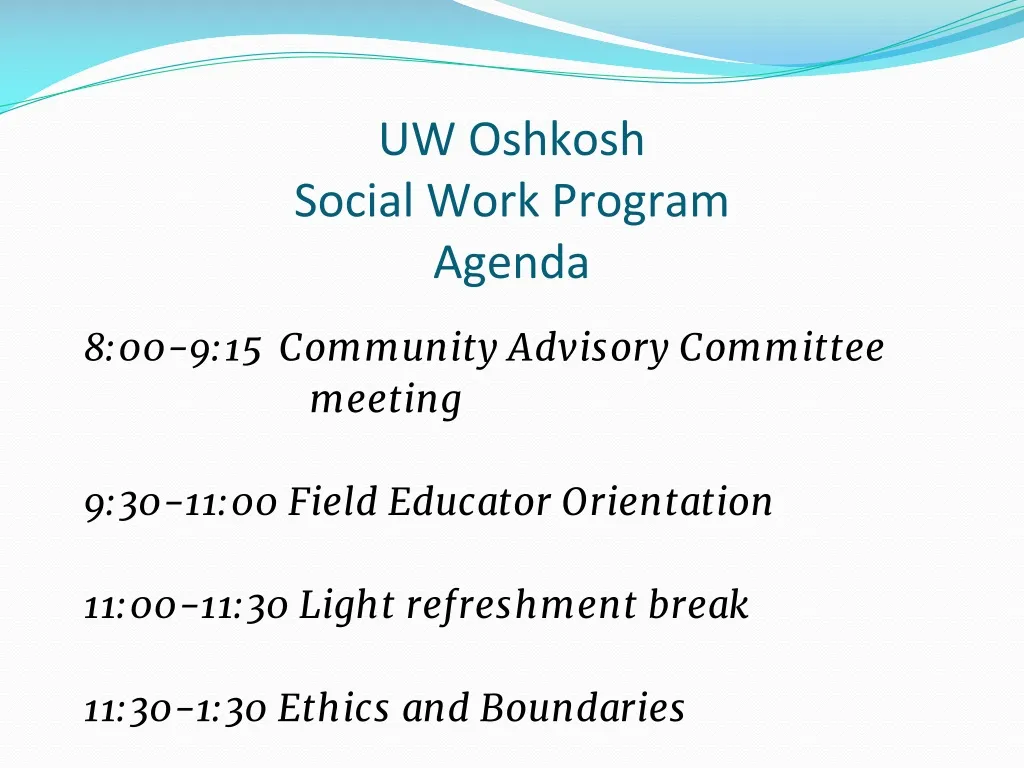 PPT - UW Oshkosh Social Work Program Agenda PowerPoint Presentation ...