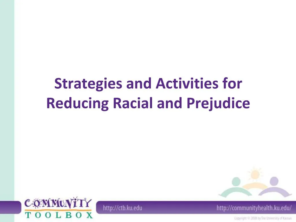 PPT - Strategies and Activities for Reducing Racial and Prejudice ...